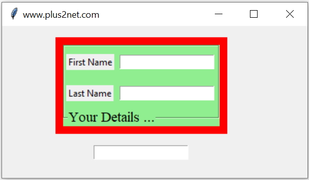 Python Tkinter LabelFrame For Grouping The Widgets With Label