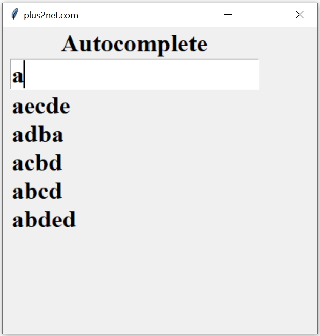Autocomplete Using Entry And Listbox In Tkinter Window For String 